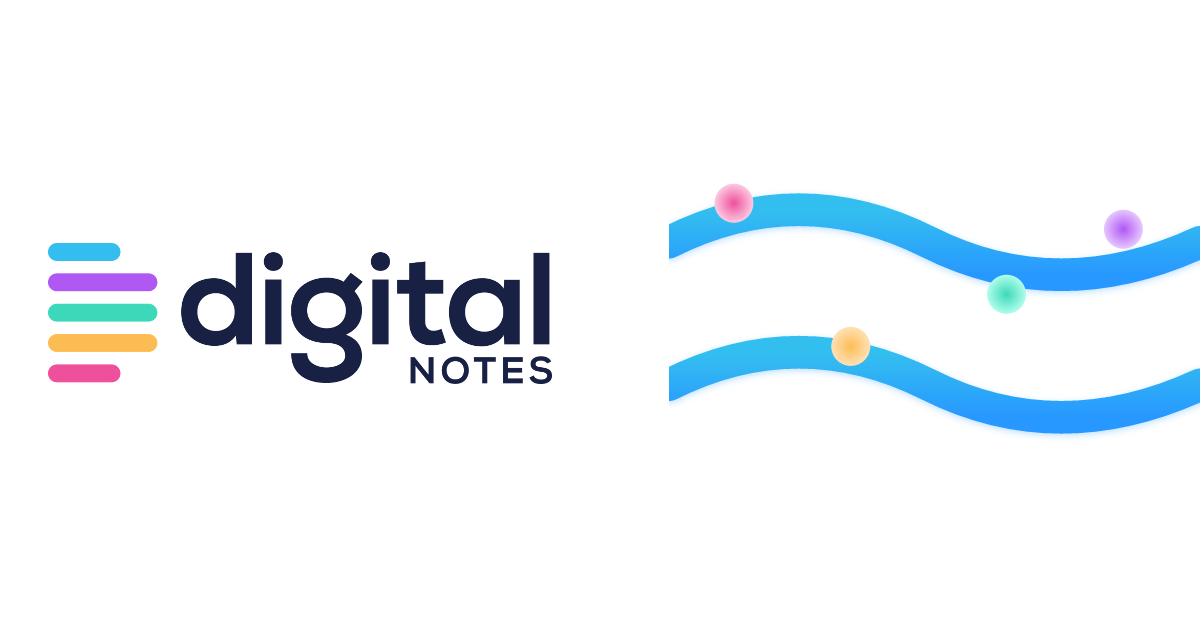 Digital Notes - One Place for All Your Ideas | Digital Notes
